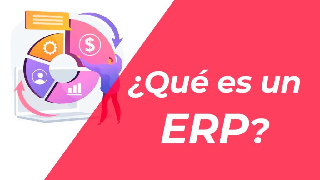 Que Es Un ERP, Los Mas Usados – Blog Programacion Y Tecnologia